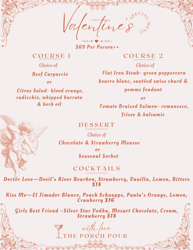 Valentine’s Day Prix Fixe – The Porch Pour